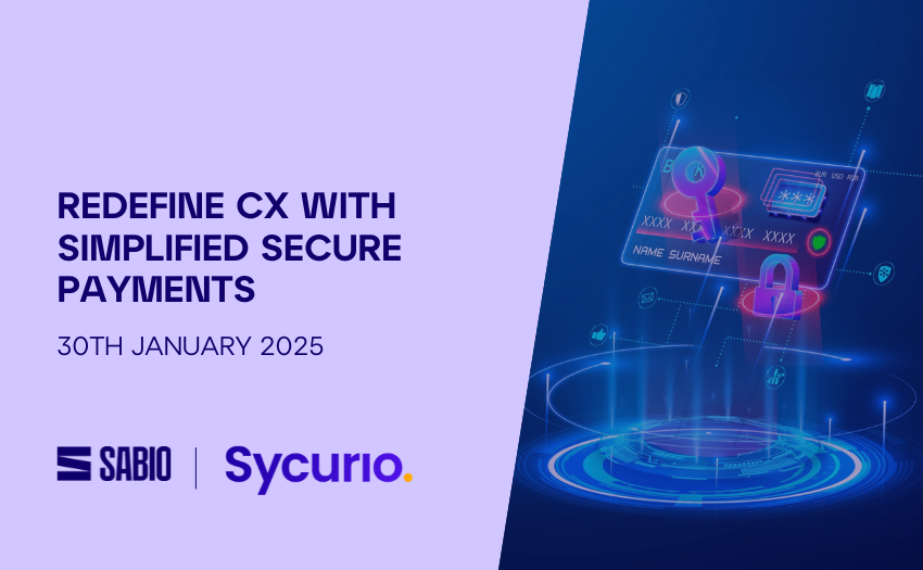 Redefine CX with Simplified Secure Payments - Sabio